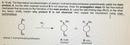 Solved 5. The free - radical monobromination of (trans) - 1, | Chegg.com