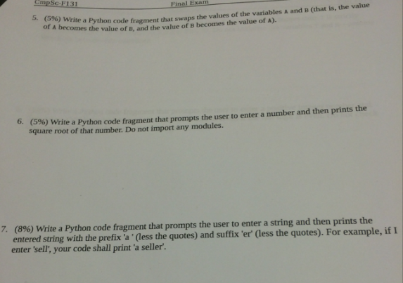 Solved 5 5 Write A Python Code Fragment That Swaps The