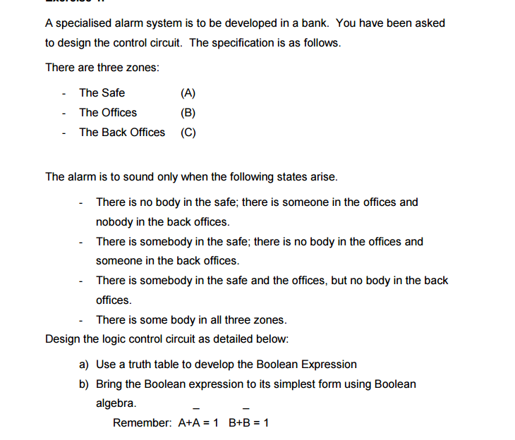 Solved A specialised alarm system is to be developed in a | Chegg.com