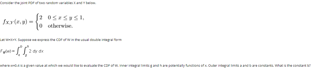 Solved Consider the joint PDF of two random variables X and | Chegg.com
