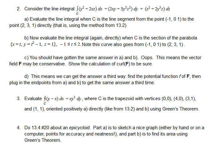 Solved Consider the line integral Integral_c (y^2 + 2xz) dx | Chegg.com