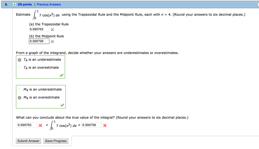 Solved Estimate Integral 1 0 7 Cos x 2 Dx Using The Chegg