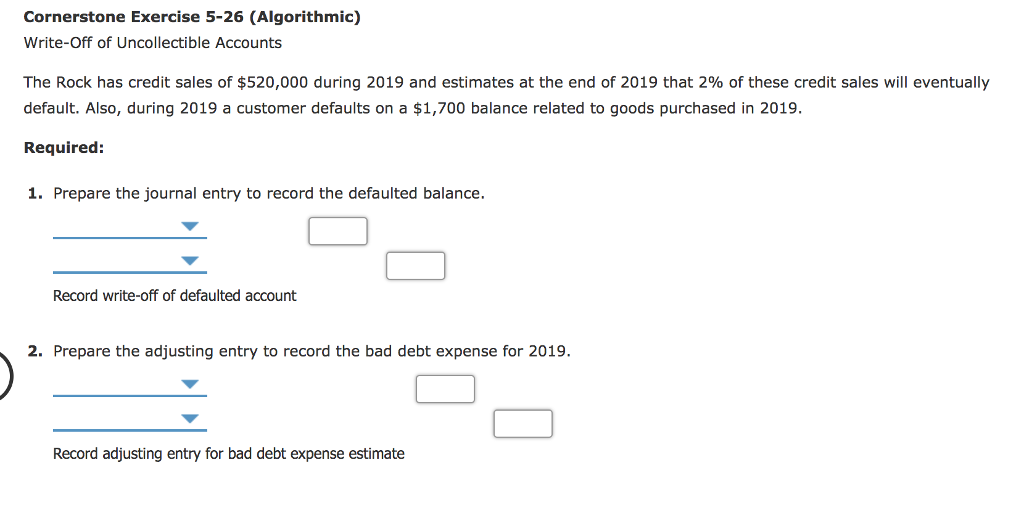 Solved Cornerstone Exercise 5-26 (Algorithmic) Write-Off of | Chegg.com
