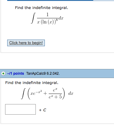 Solved Find the indefinite integral. integral 1/x(In (x))^8 | Chegg.com