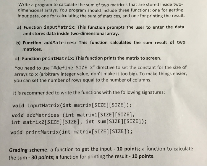 Solved C Write A Program To Calculate The Sum Of Two 5711