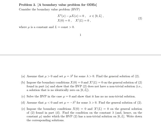 Solved Problem 2. [A boundary value problem for ODEs] | Chegg.com