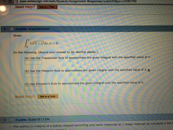 Solved Given. integral_0^2 3^4 Squareroot 3 + x^3 dx, n = 8 | Chegg.com
