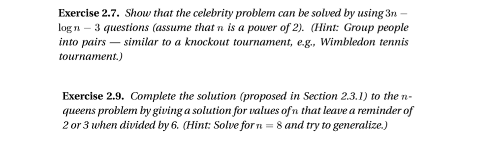 Exercise 2.7. Show that the celebrity problem can be | Chegg.com