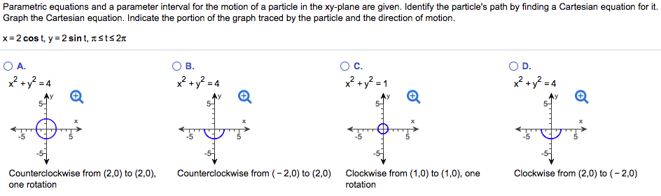 Solved Parametric Equations And A Parameter Interval For The 