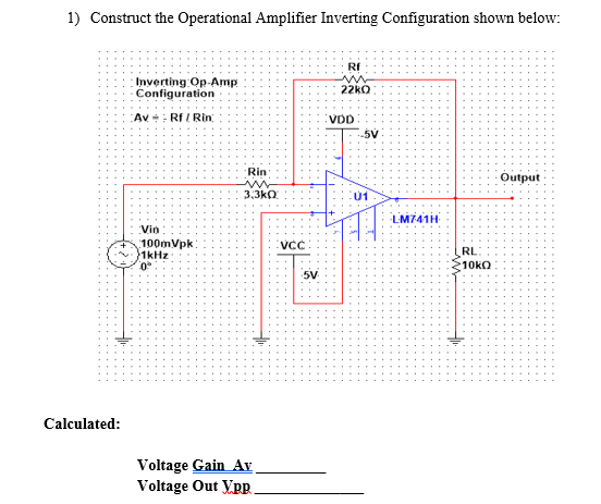 Solved 1) Construct the Operational Amplifier Inverting | Chegg.com