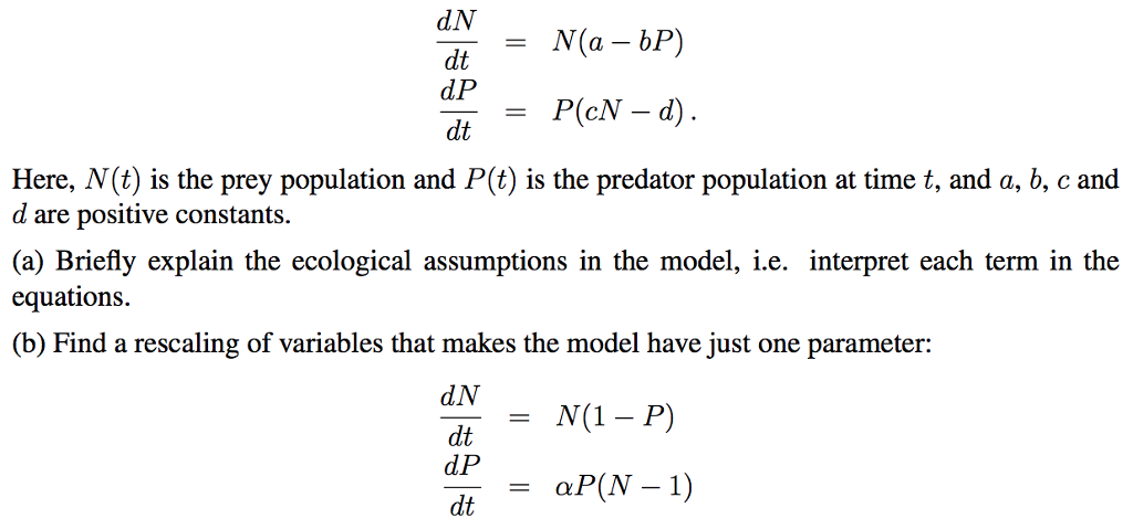 Solved dt dP dt PGN-d). = Here, N(t) is the prey population | Chegg.com