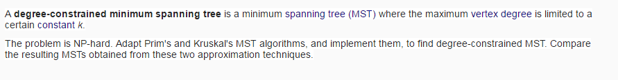 Solved A degree-constrained minimum spanning tree is a | Chegg.com Solved A degree-constrained minimum spanning tree is a | Chegg.com