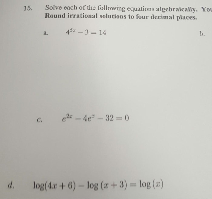 Solved Solve each of the following equations algebraically. | Chegg.com