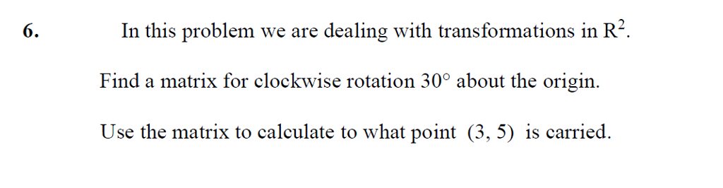 Solved In this problem we are dealing with transformations | Chegg.com