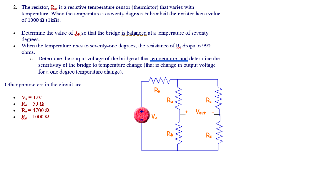 Solved 2. The resistor, Rs, is a resistive temperature | Chegg.com