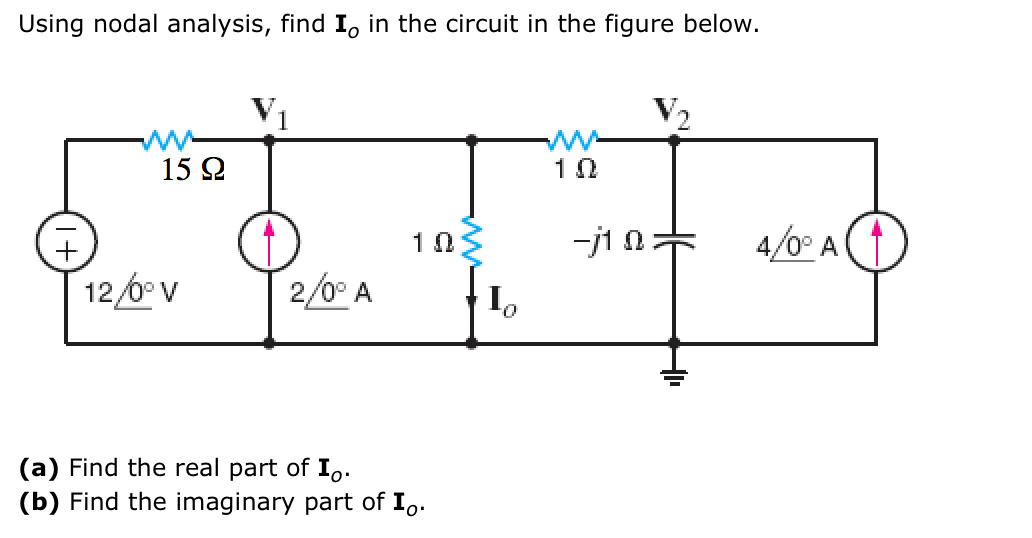 Solved Using nodal analysis, find Io in the circuit in the | Chegg.com