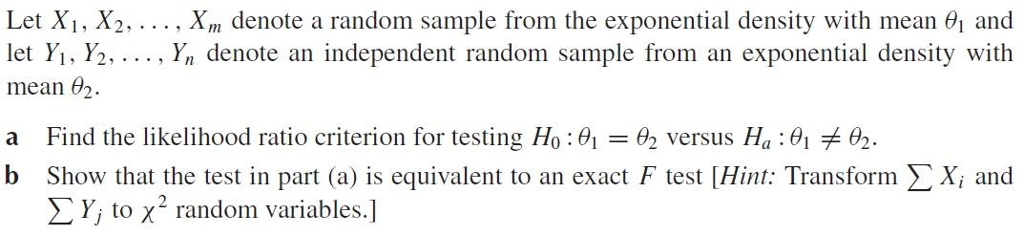 Let X1, X2, . .. , Xm denote a random sample from the | Chegg.com