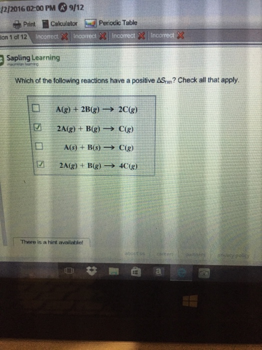 Solved Which of the following reactions have a positive | Chegg.com