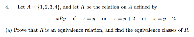 Solved 4. Let A 1,2,3,4], and let R be the relation on A | Chegg.com
