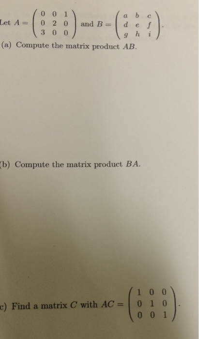 Solved A. Compute the matrix product ABB. Compute matrix | Chegg.com