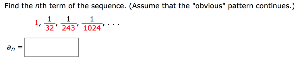 Solved Find the nth term of the sequence. (Assume that the | Chegg.com