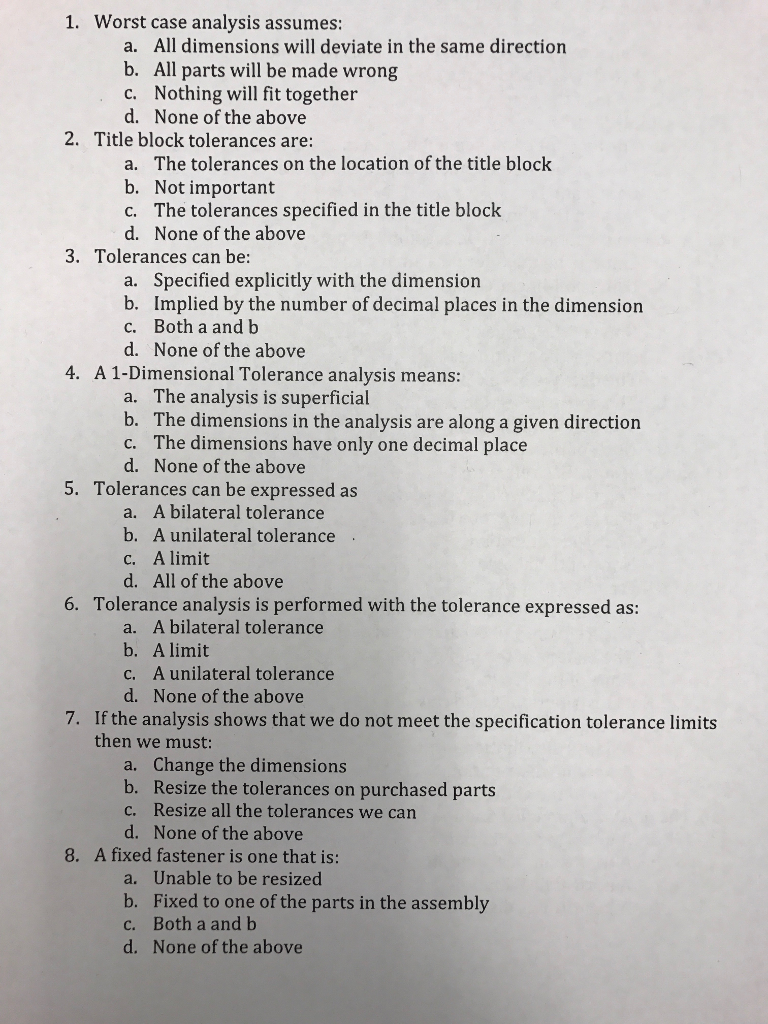 Solved 1. Worst case analysis assumes: a. All dimensions | Chegg.com