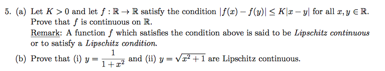 Solved 5. (a) Let K > 0 and let f: R --> R satisfy the | Chegg.com