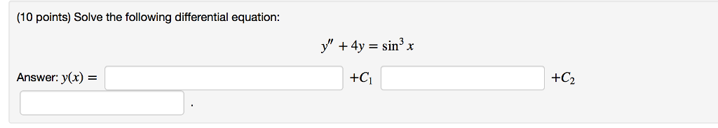 Solved (10 points) Solve the following differential | Chegg.com