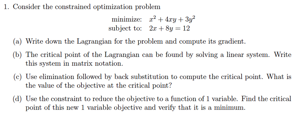 Solved Consider the constrained optimization problem | Chegg.com