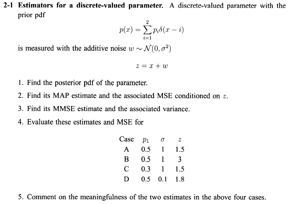 2 1 Estimators For A Discrete Valued Parameter A
