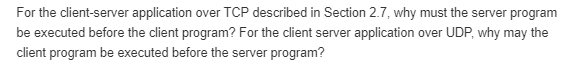 Solved For the client-server application over TCP described | Chegg.com