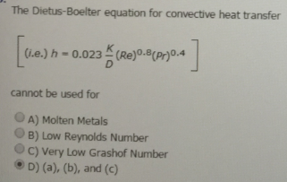 Solved dittus-boelter equation for convection heat transfer | Chegg.com