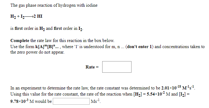 Solved The gas phase reaction of hydrogen with iodine H2+I2 | Chegg.com