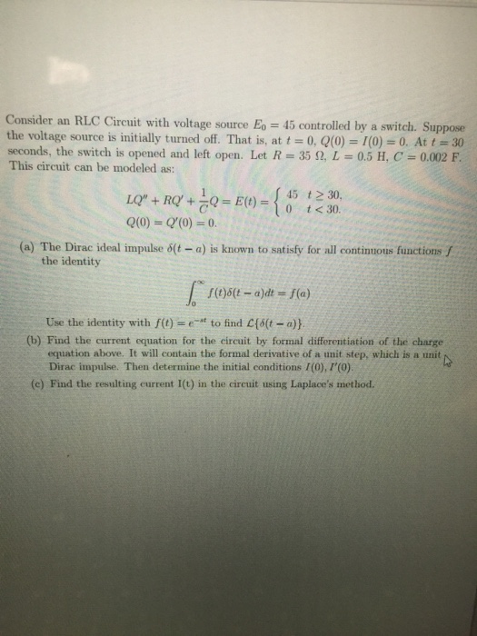 Solved Consider an RLC Circuit with voltage source E0 = 45 | Chegg.com