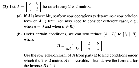 Solved 1 a b d be an arbitrary 2 x 2 matrix (2) Let A (a) If | Chegg.com