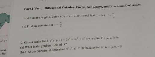 Solved Part.1 Vector Differential Calculus: Curves, Are | Chegg.com