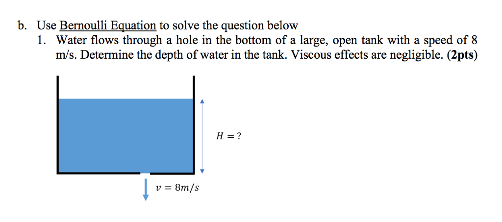 Solved Use Bernoulli Equation to solve the question below | Chegg.com