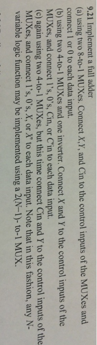 Solved 9.21 Implement a full adder (a) using two 8-to-1 | Chegg.com