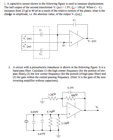 Solved 1. A capacitive sensor shown in the following figure | Chegg.com