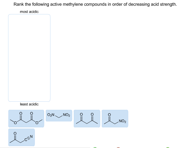 Solved Rank the following active methylene compounds in | Chegg.com