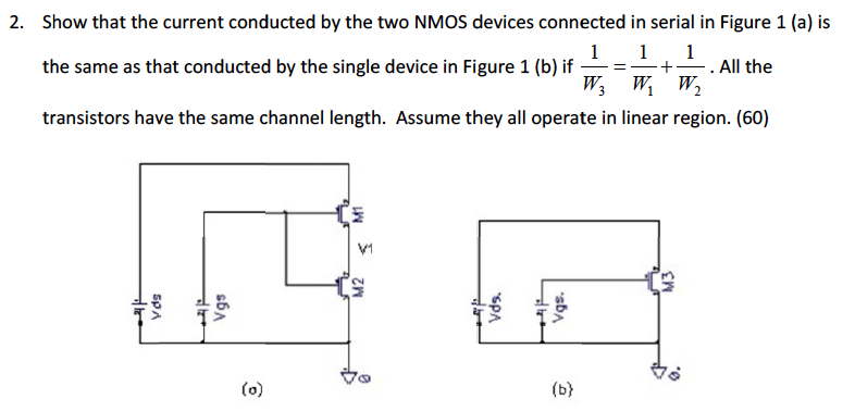 Solved Show that the current conducted by the two NMOS | Chegg.com