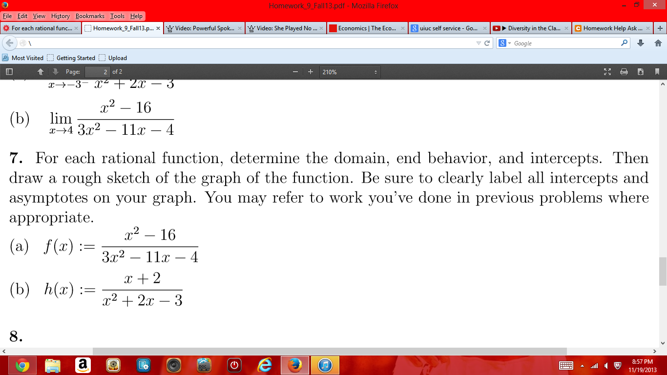 Solved For each rational function, determine the domain, end | Chegg.com