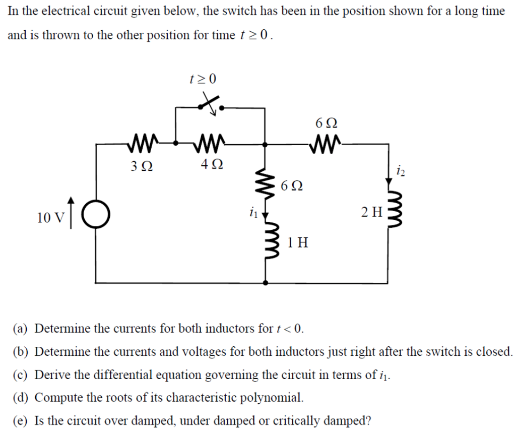 Solved In the electrical circuit given below, the switch has | Chegg.com