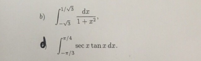 Solved integral_-square root 3^1/square root 3 dx / 1 + x^2, | Chegg.com