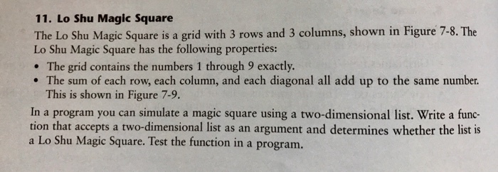 Solved 11. Lo Shu Magic Square The Lo Shu Magic is a grid | Chegg.com