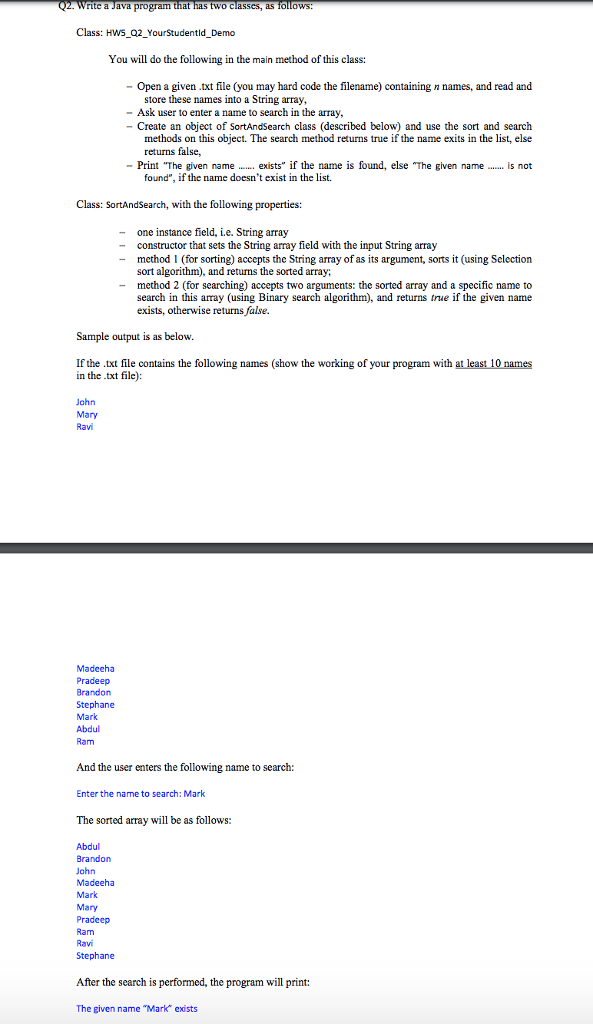 Solved rite a Java program o classes, as follows: Class: HWS | Chegg.com