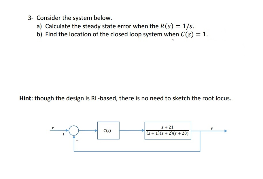 Solved Consider the system below. Calculate the steady | Chegg.com