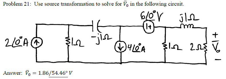Solved Use source transformation to solve for V_0 in the | Chegg.com Solved Use source transformation to solve for V_0 in the | Chegg.com