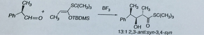 Solved CH SC(CH3)3 BF3 CH3 CH 3 SC(CH3)3 Ph CH=O CH3 OTBDMS | Chegg.com