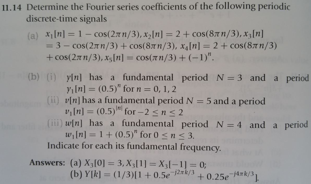 Solved Determine The Fourier Series Coefficients Of The